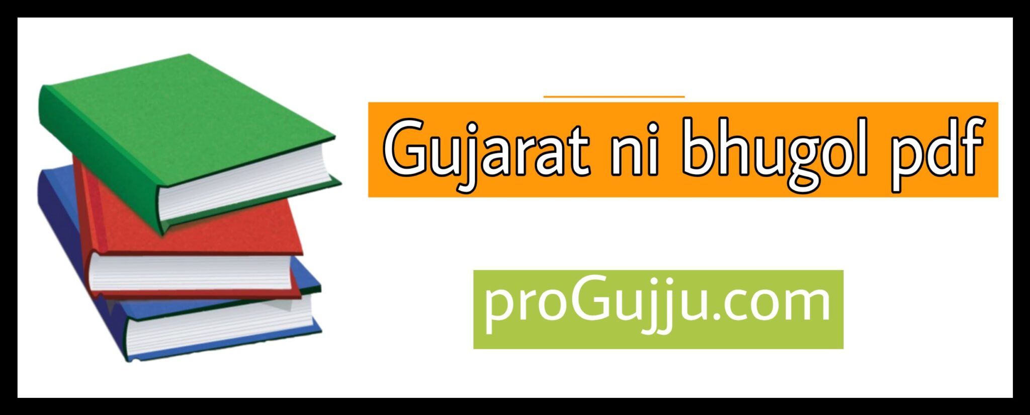 [15+ Best] Gujarat Ni Bhugol PDF Download 2025